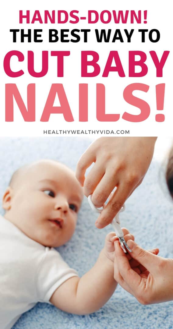 How To Trim Your Baby´s Nails Easily and Fast