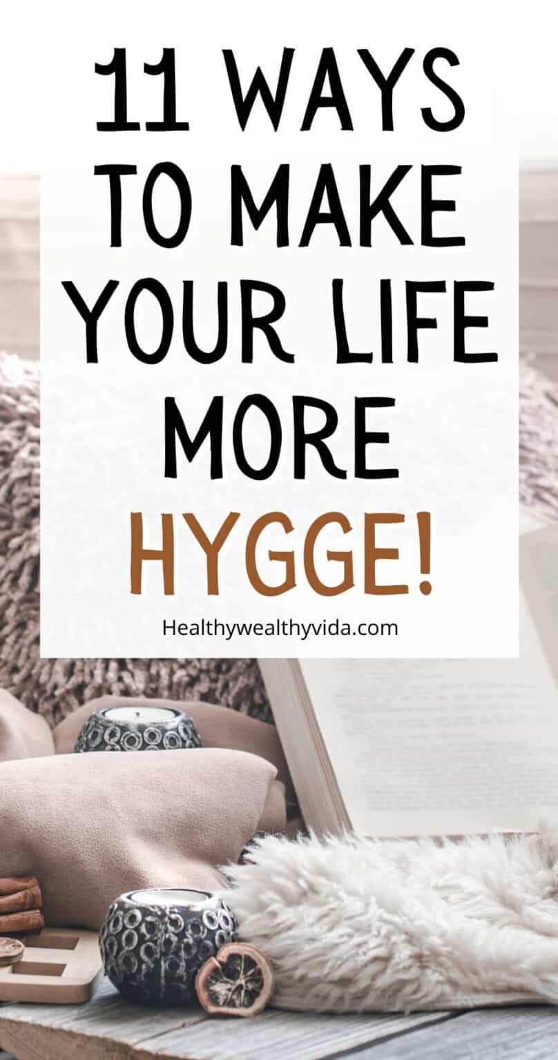 11 Easy Ways To Bring More Hygge Into Your Life